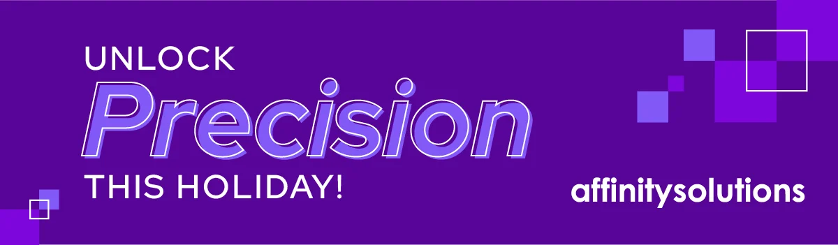 2023 Affinity Solutions Holiday Consumer Purchase Audiences